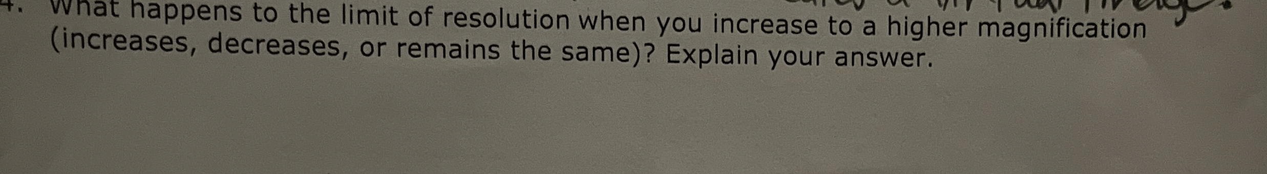 Solved What happens to the limit of resolution when you | Chegg.com