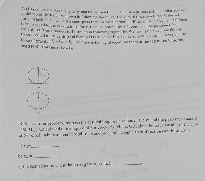 Solved 7. (10 points) The force of gravity and the normal | Chegg.com