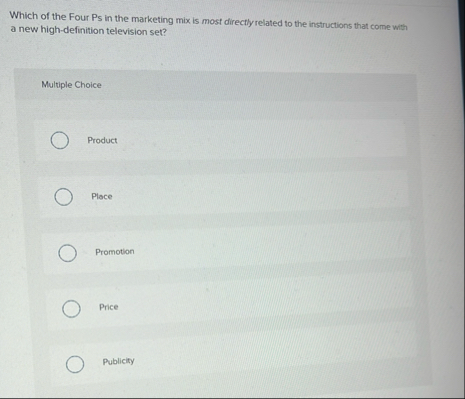 Solved Which of the Four Ps ﻿in the marketing mix is most | Chegg.com