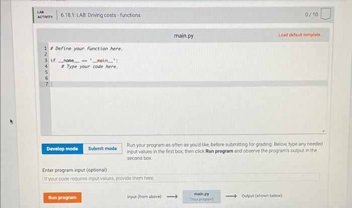 Solved 6.18 LAB: Driving costs - functions Write a function | Chegg.com