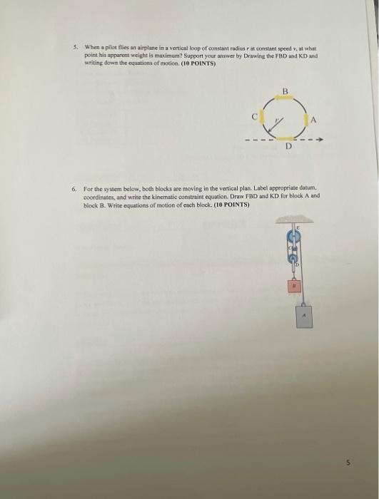 Solved 5. When a pilot flies an airplane in a vertical loop | Chegg.com