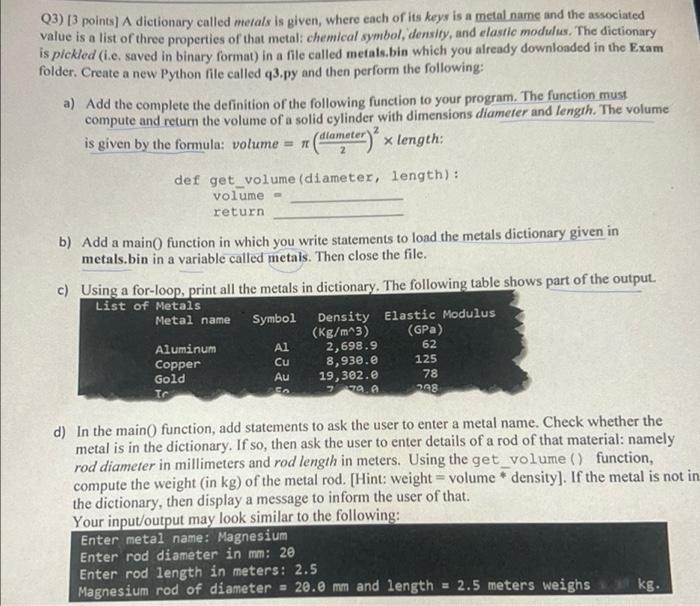 Solved Q3) 13 points) A dictionary called metals is given, | Chegg.com