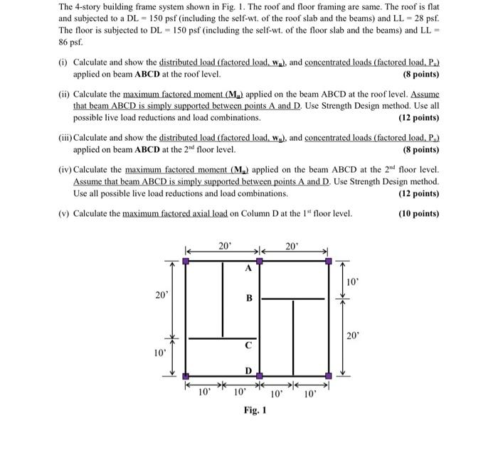 Solved The 4-story building frame system shown in Fig. 1. | Chegg.com