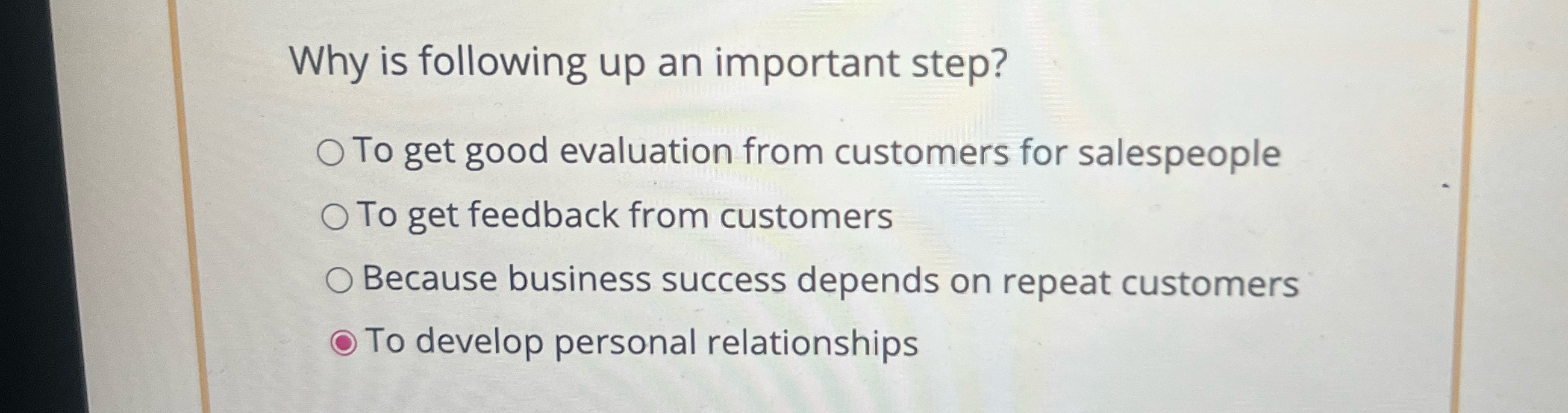 Solved Why is following up an important step?To get good | Chegg.com