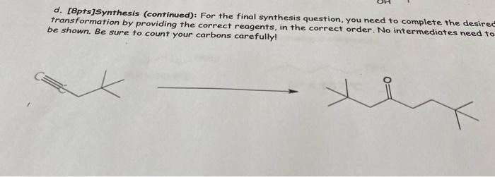 Solved d. [8pts]Synthesis (continued): For the final | Chegg.com