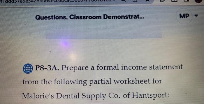 Solved Questions, Classroom Demonstrat... (4) P8-3A. Prepare | Chegg.com