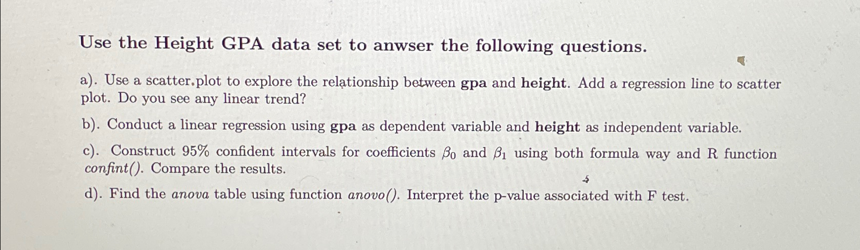 Solved Use the Height GPA data set to anwser the following | Chegg.com