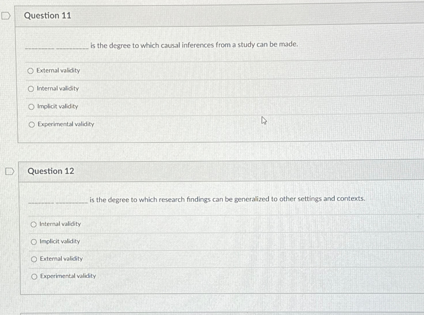 Solved Question 11is the degree to which causal inferences | Chegg.com