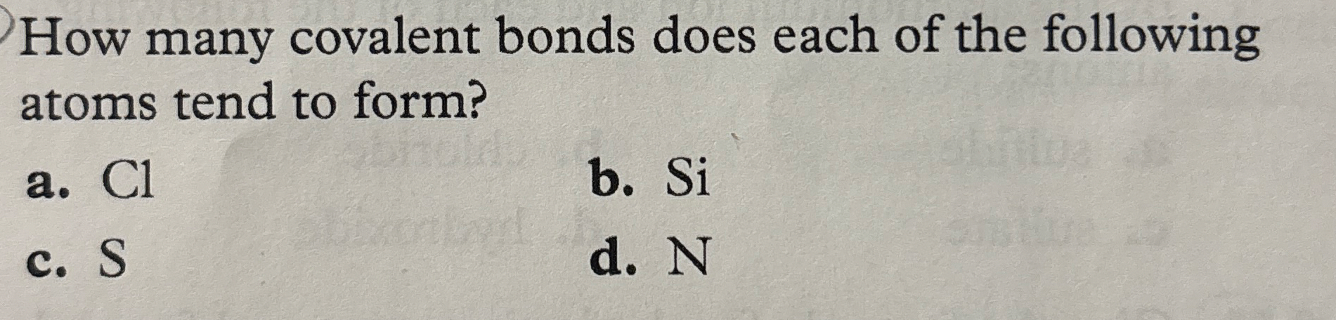 Solved How many covalent bonds does each of the following | Chegg.com