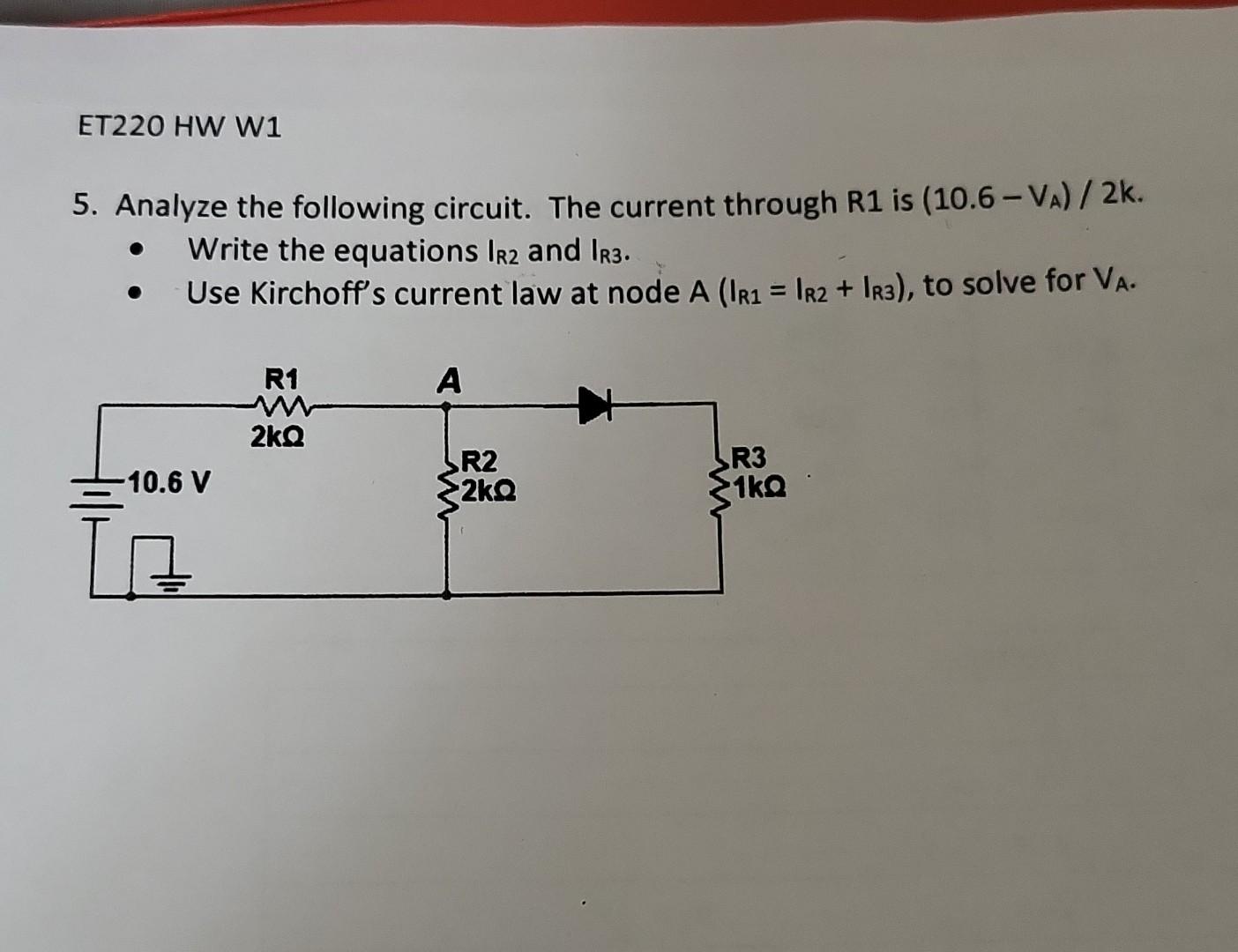 Solved 5. Analyze the following circuit. The current through | Chegg.com