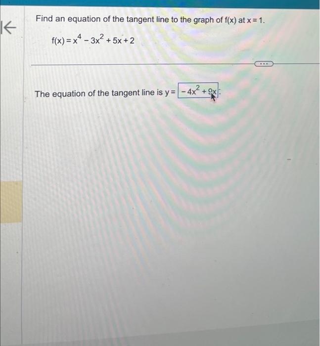 Solved K Find an equation of the tangent line to the graph | Chegg.com