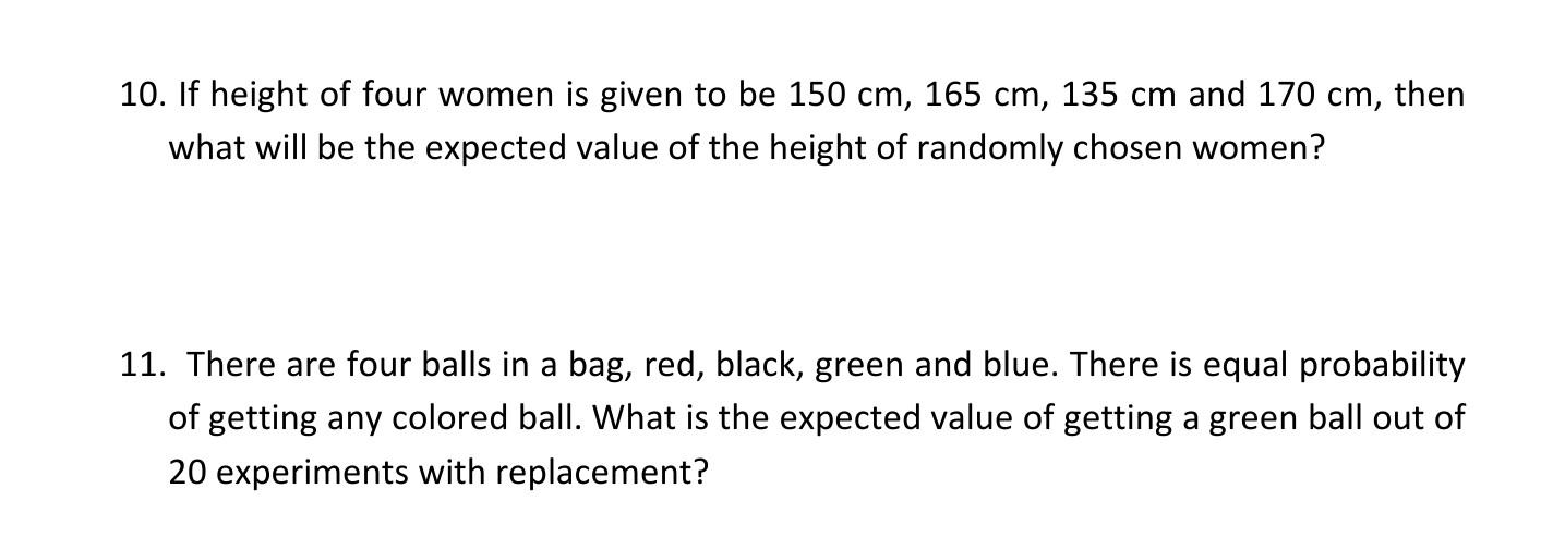 Solved 10. If height of four women is given to be 150 cm,165 | Chegg.com