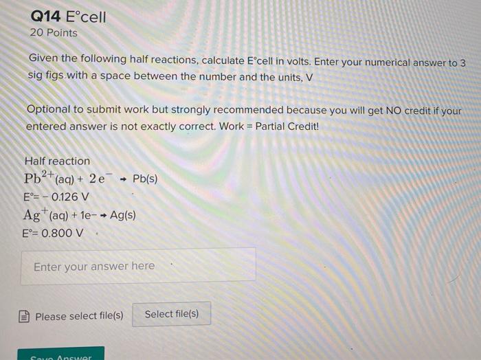 Solved Q14 Eºcell 20 Points Given the following half | Chegg.com