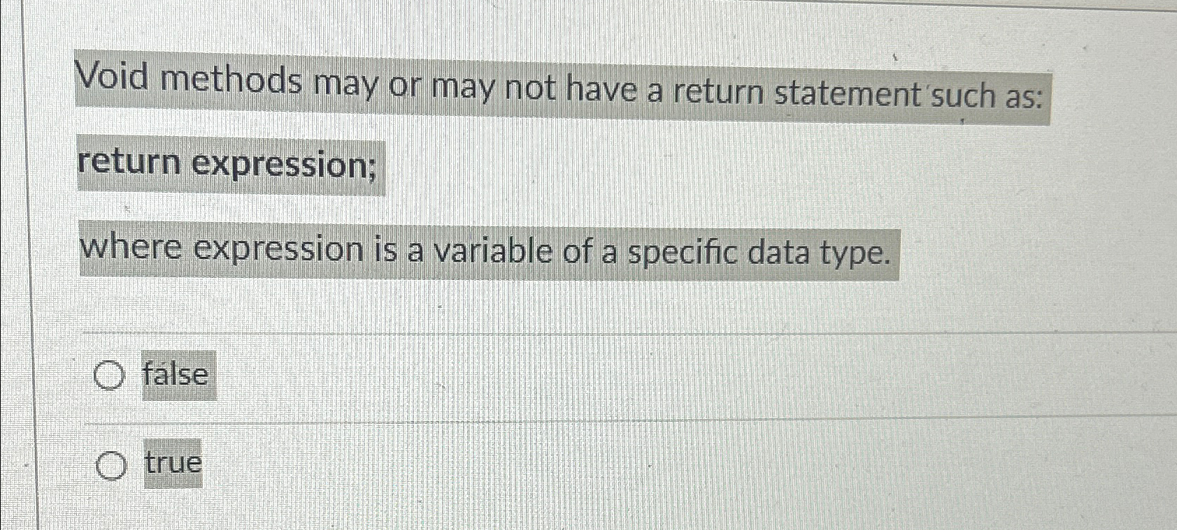 Solved Void methods may or may not have a return statement | Chegg.com