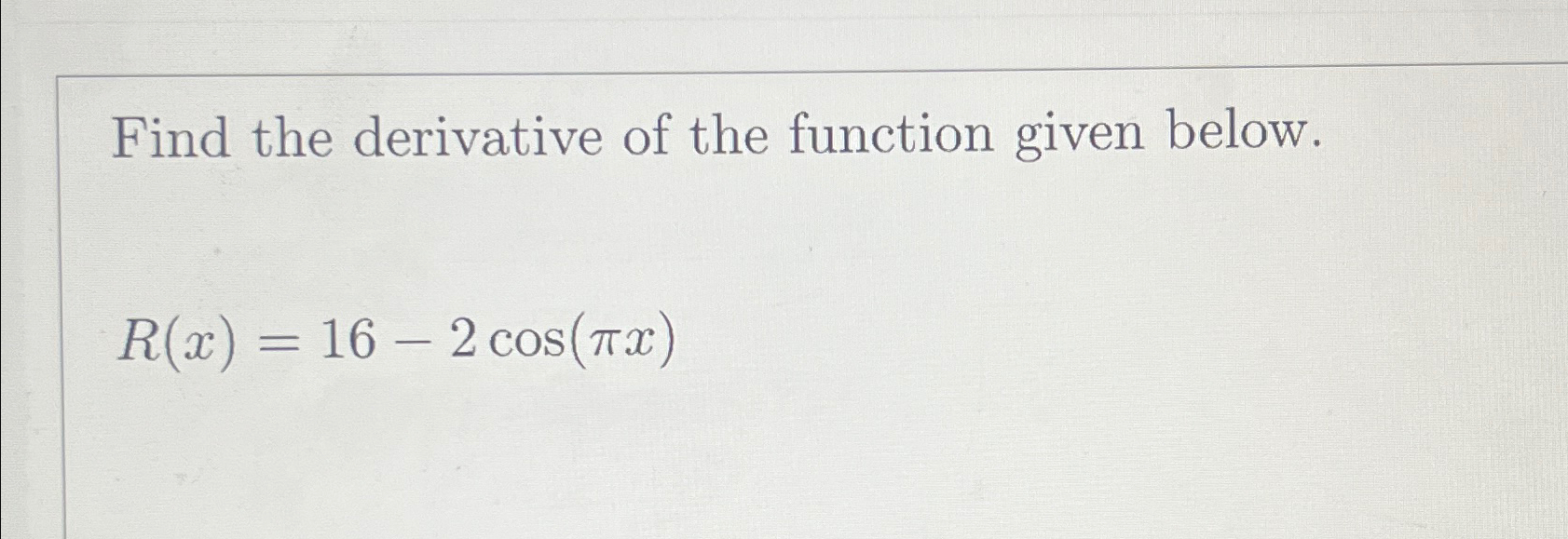 Solved Find the derivative of the function given | Chegg.com