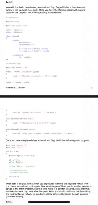 Solved Task 2. You will first build two classes, Marnmal and | Chegg.com