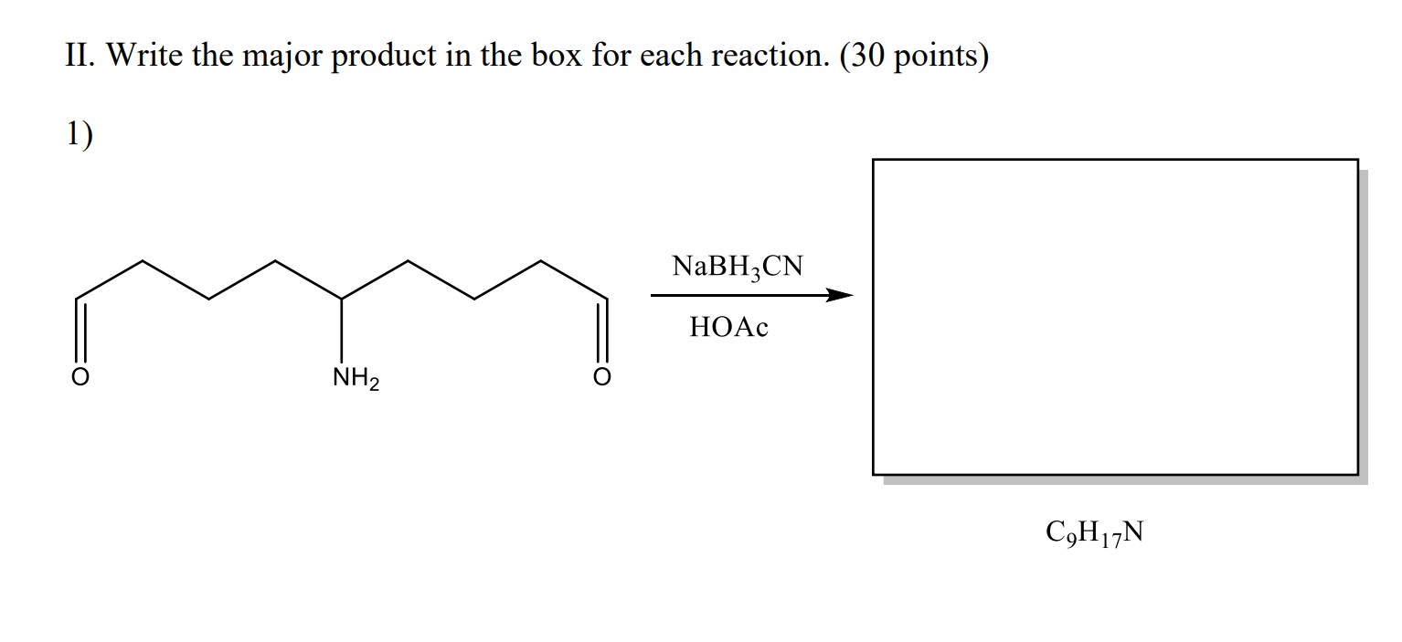 Solved II. ﻿Write the major product in the box for each | Chegg.com