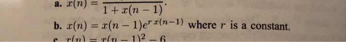 Solved Find the fixed points for the following recursion | Chegg.com