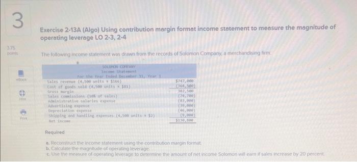 Solved Exercise 2-13A (Algo) Using contribution margin | Chegg.com