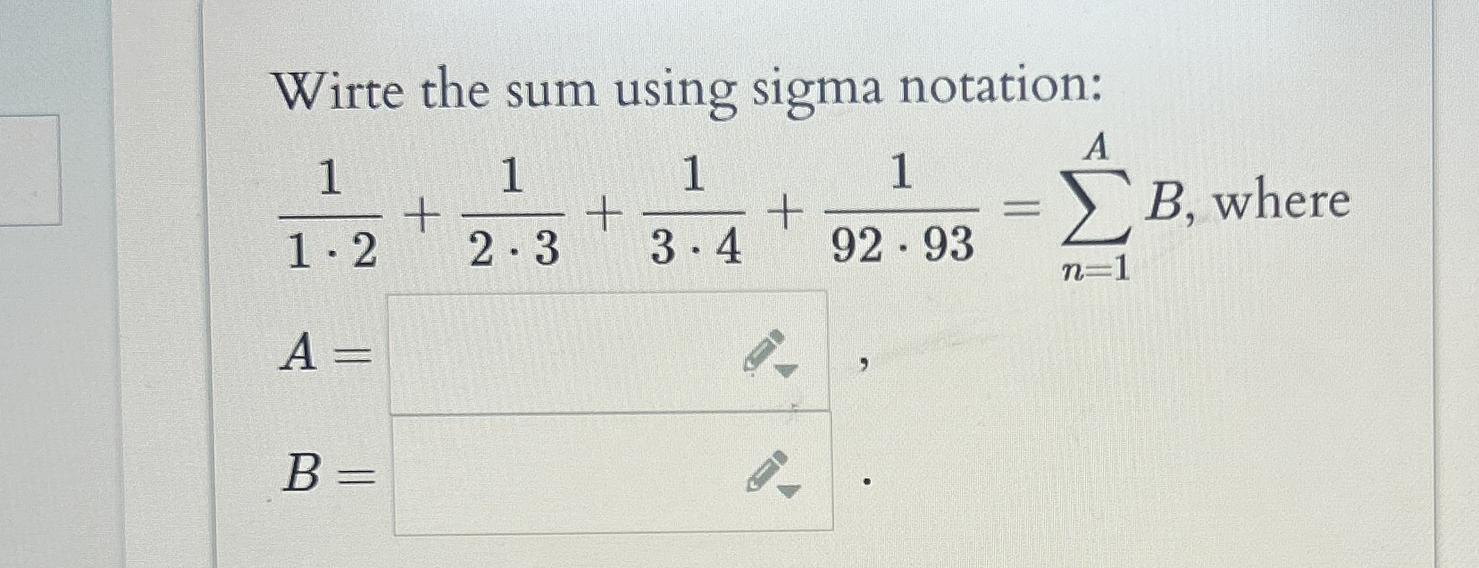Solved Wirte the sum using sigma | Chegg.com