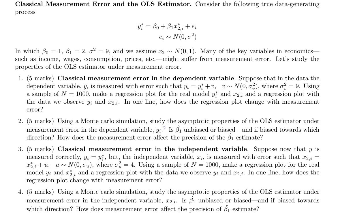 Solved Classical Measurement Error and the OLS Estimator. | Chegg.com