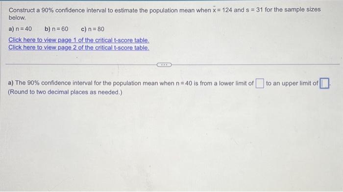 Solved Construct a 90% confidence interval to estimate the | Chegg.com