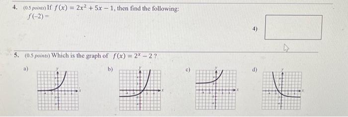 Solved (0.5 points) If f(x)=2x2+5x−1, then find the | Chegg.com