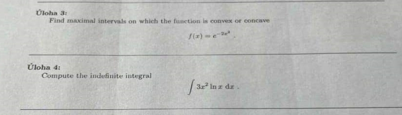 Solved Ûloha 3:Find maximal intervals on which the function | Chegg.com