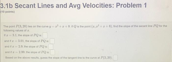 Solved 3.1b Secant Lines and Avg Velocities: Problem 1 (10 | Chegg.com