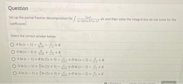 Solved Set up the partial fraction decomposition for | Chegg.com