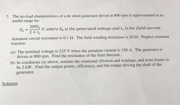 Solved 7. The no-load characteristics of a de shunt | Chegg.com