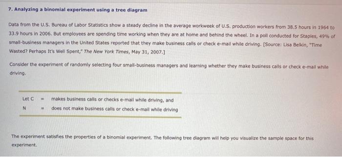 Solved 7. Analyzing a binomial experiment using a tree | Chegg.com