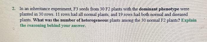 Solved In an inheritance experiment, F3 seeds from 30 F2 | Chegg.com