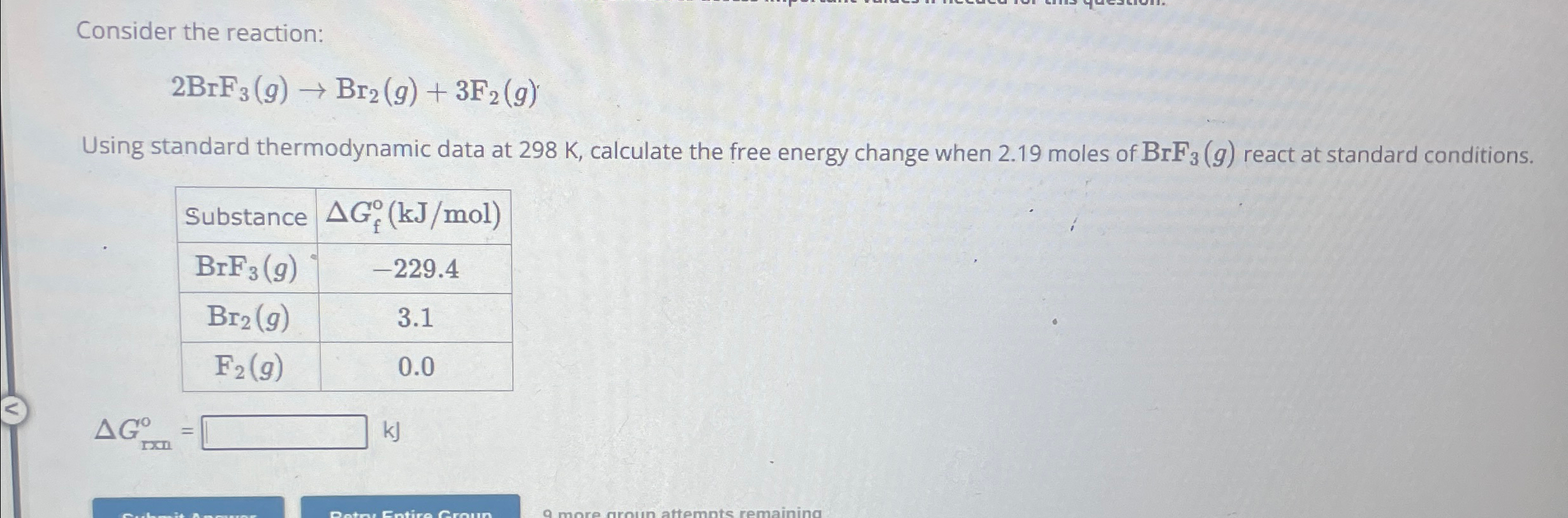 Consider the reaction:2BrF3(g)→Br2(g)+3F2(g)Using | Chegg.com