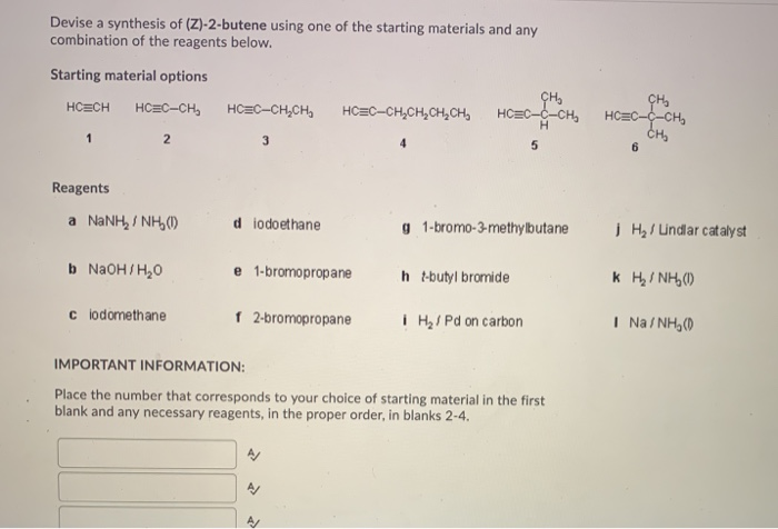 Solved Devise a synthesis of (Z)-2-butene using one of the | Chegg.com