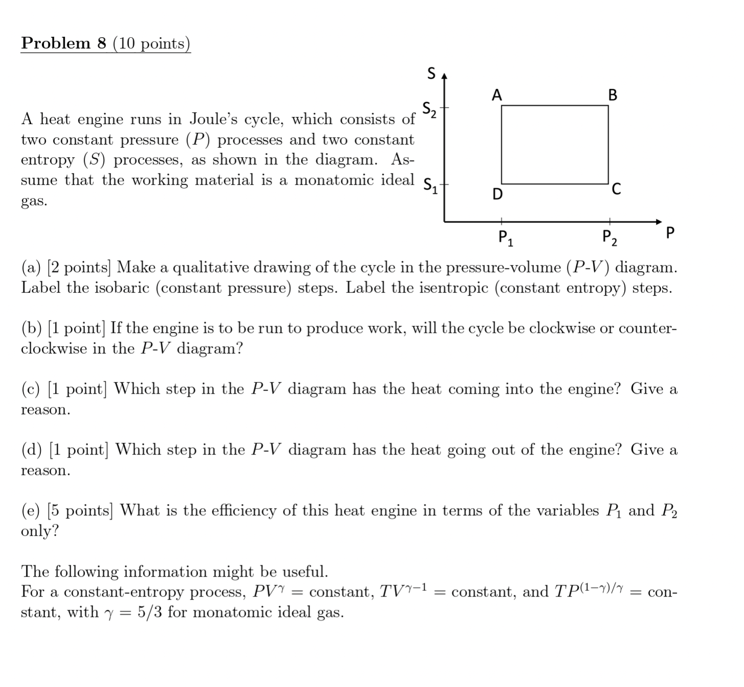 Solved Problem 8 (10 ﻿points)A heat engine runs in Joule's | Chegg.com