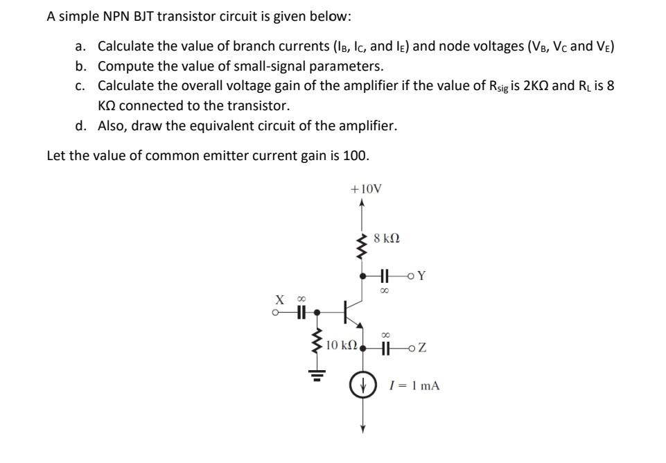 Solved A simple NPN BJT transistor circuit is given below: | Chegg.com