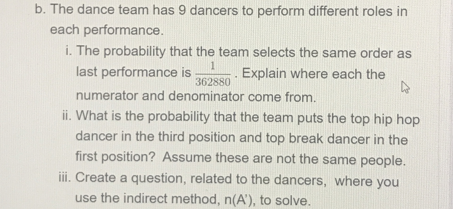 Solved b. ﻿The dance team has 9 ﻿dancers to perform | Chegg.com