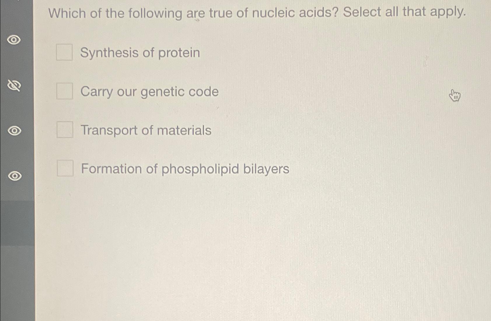 Solved Which of the following are true of nucleic acids? | Chegg.com