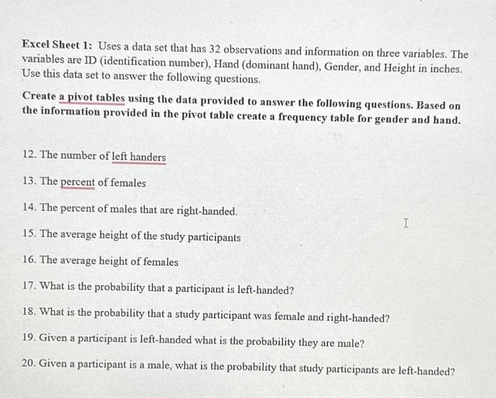 Solved Excel Sheet 1: Uses a data set that has 32 | Chegg.com