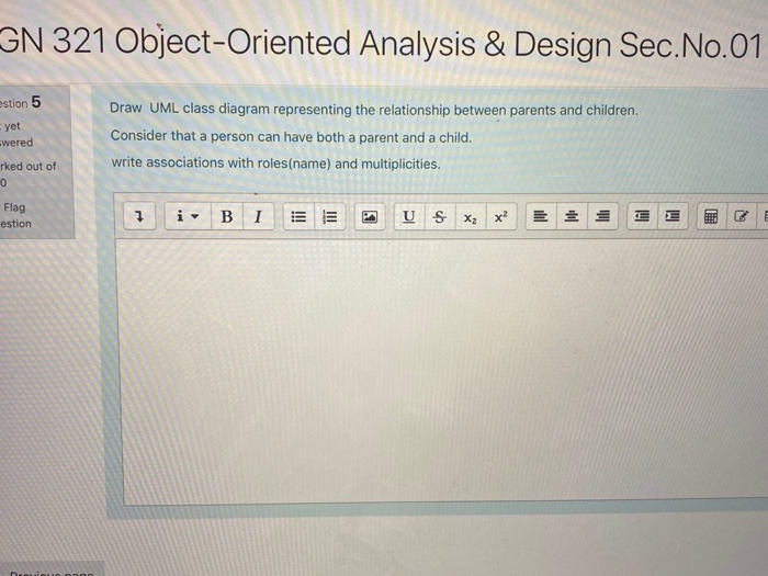 Solved GN 321 Object-Oriented Analysis & Design Sec. No.01 | Chegg.com