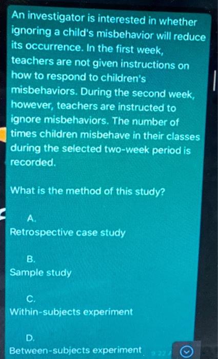 Solved An investigator is interested in whether ignoring a | Chegg.com