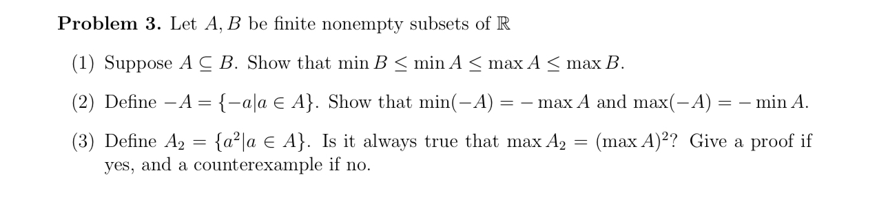 Solved Problem 3. ﻿Let A,B ﻿be finite nonempty subsets of | Chegg.com