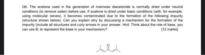 Solved 26. The acetone used in the generation of mannose | Chegg.com