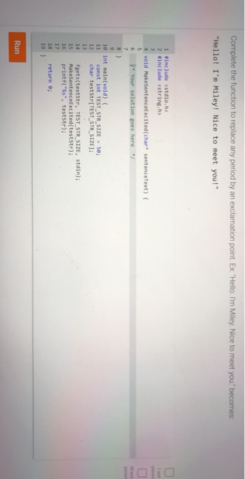Solved Complete the function to replace any period by an | Chegg.com