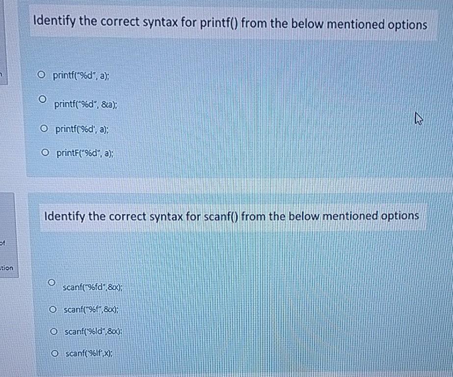 Solved Identify the correct syntax for printf() from the | Chegg.com