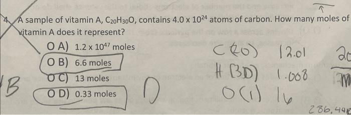 Solved A sample of vitamin A, C20H30O, contains 4.0×1024 | Chegg.com
