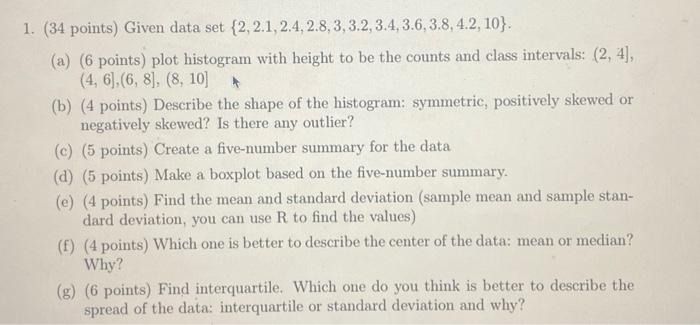 Solved 1. (34 points) Given data set | Chegg.com