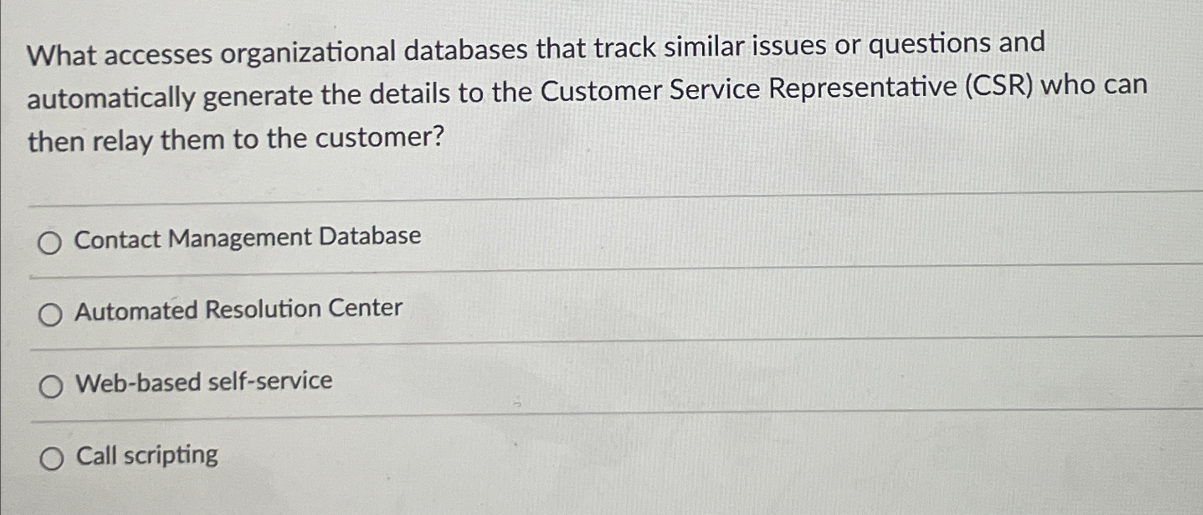 Solved What accesses organizational databases that track | Chegg.com