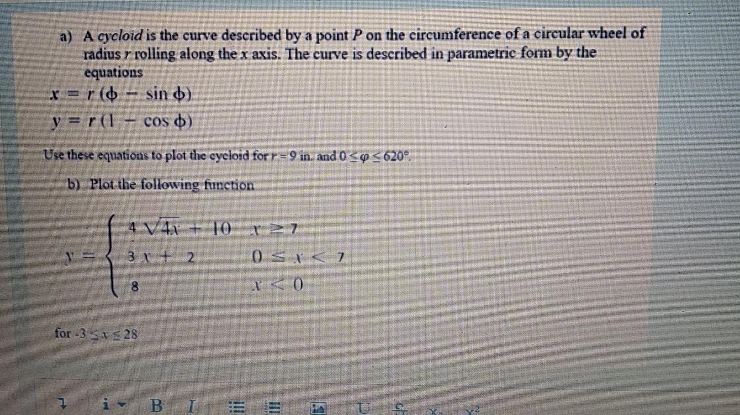 Solved a) A cycloid is the curve described by a point P on | Chegg.com